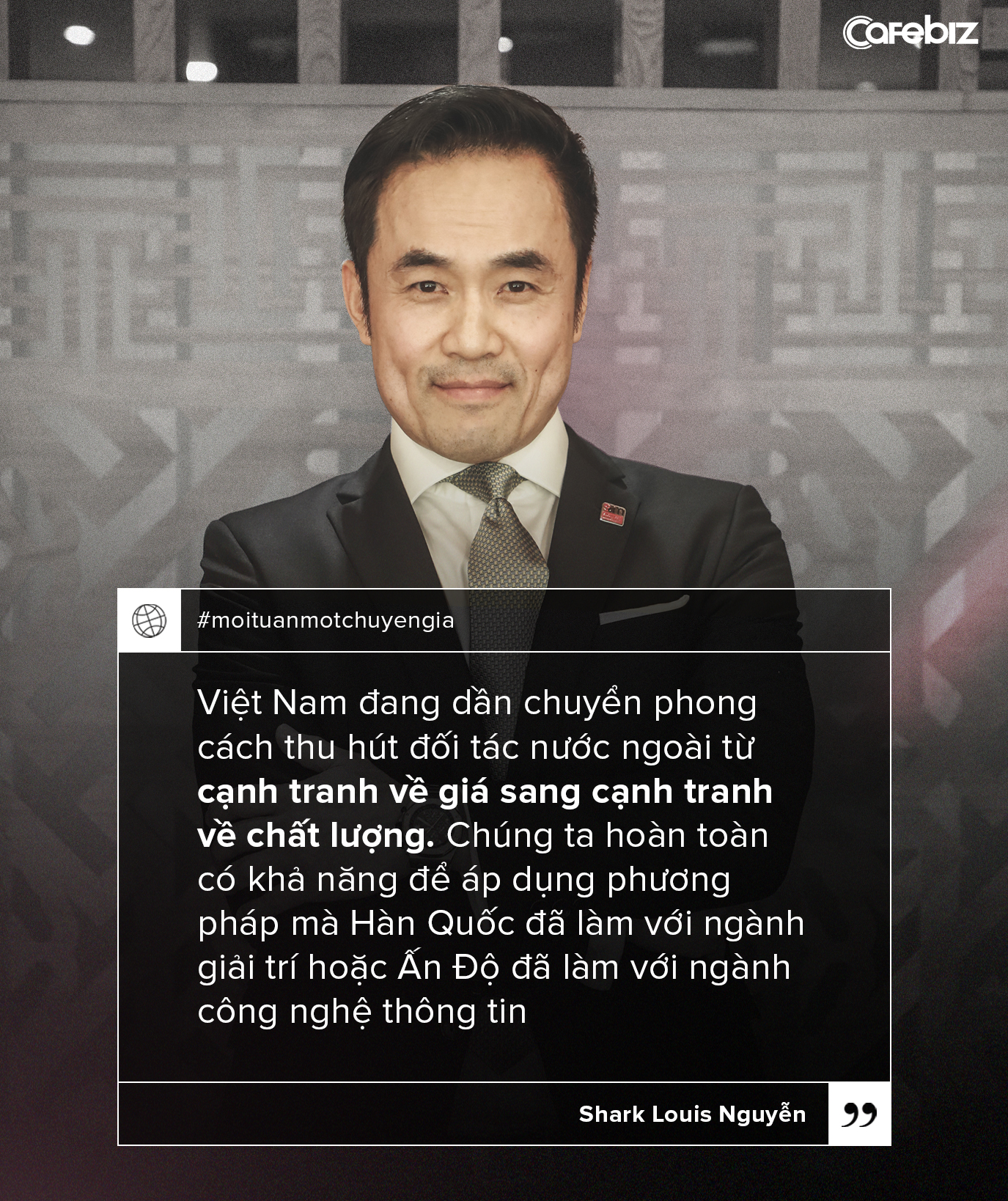Shark Louis Nguyễn: Điểm thiếu sót của người Việt là ngại "đụng chạm"