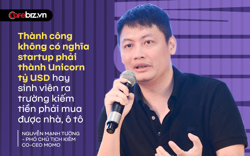 Sếp MoMo - Nguyễn Mạnh Tường kể chuyện tự ti thời cắp sách: Tôi luyện ...