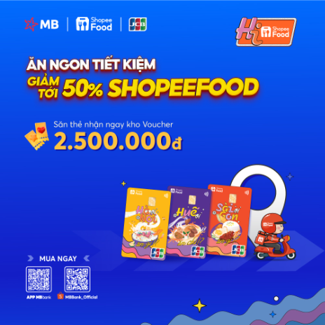 GenZ chia sẻ những lợi ích của thẻ MB JCB Hi ShopeeFood: Càng xài càng mê