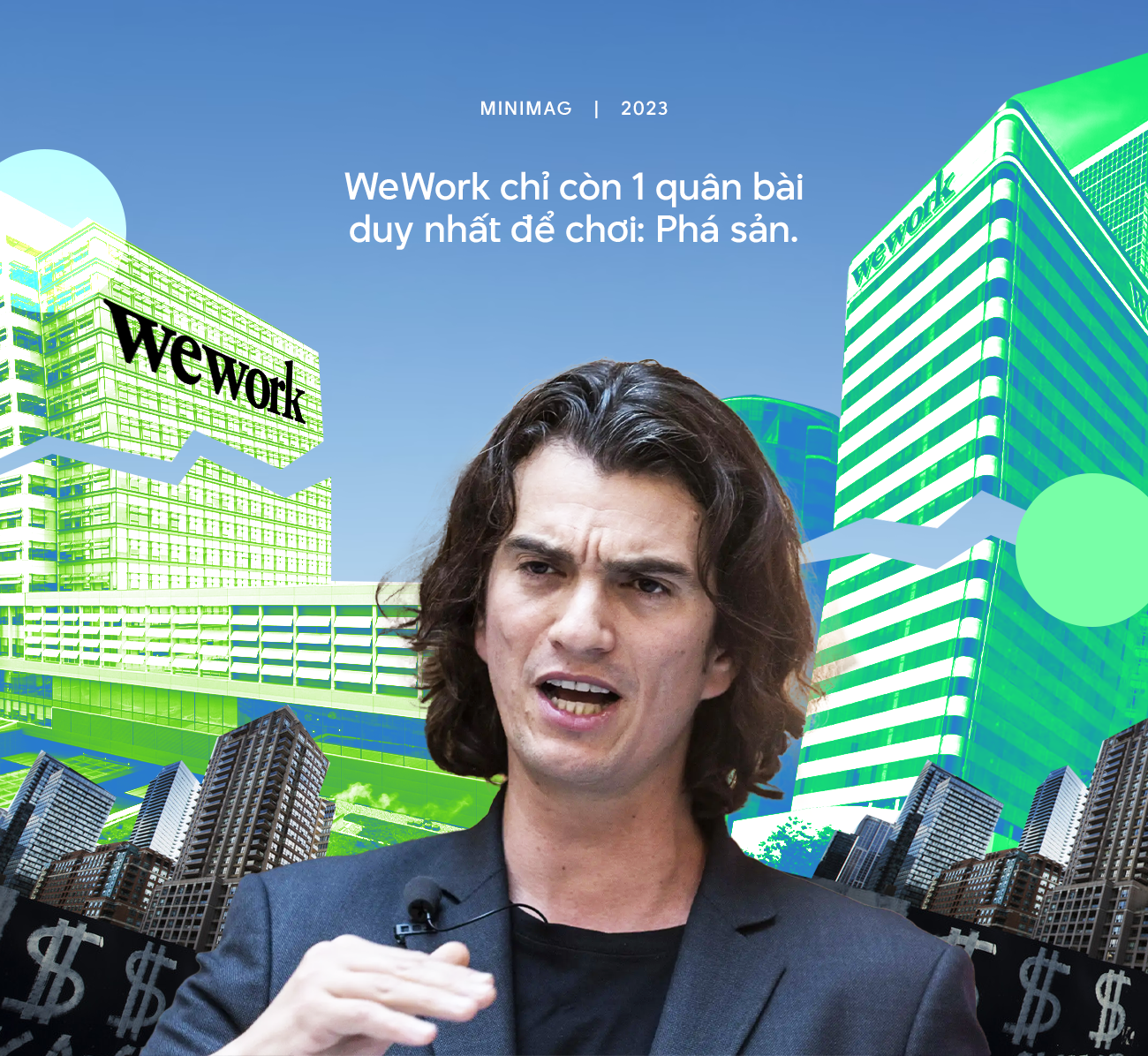 Ai đã huỷ hoại WeWork?