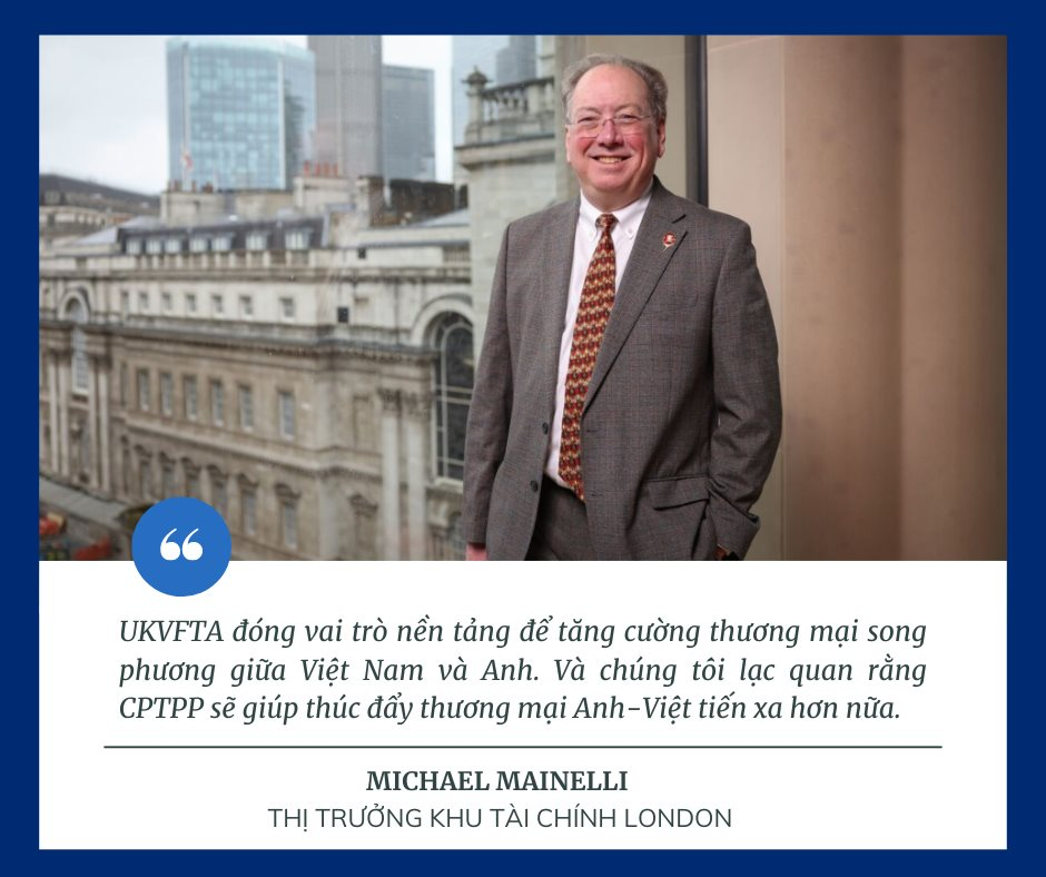 Thị trưởng Khu Tài chính London Michael Manelli: Không rào cản nào có ...