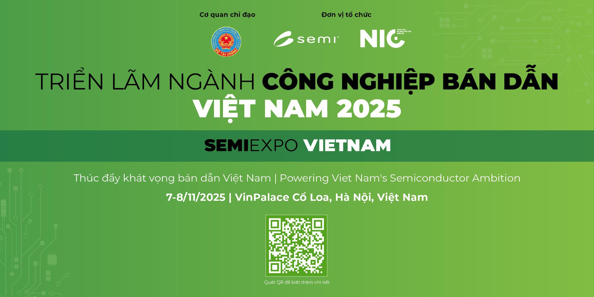 SEMIEXPO Vietnam 2025 - Thúc đẩy khát vọng bán dẫn Việt Nam