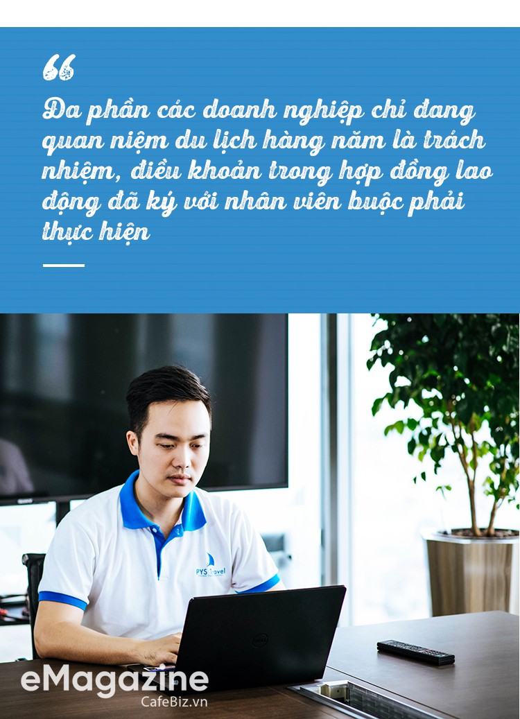 CEO PYS Travel: Cả công ty du lịch ba lần một năm là bí quyết thành ...