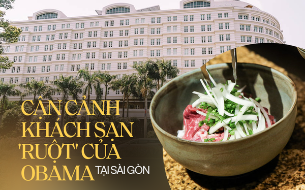 Khách sạn 60 triệu/đêm giữa lòng Sài Gòn, bán tô phở thượng hạng giá 1 ...