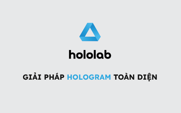 Hololab - Công ty tiên phong các giải pháp Hologram tại Việt Nam