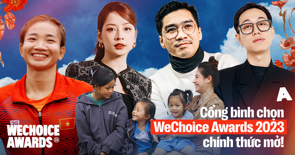 WeChoice Awards 2023: Cổng bình chọn chính thức được mở!