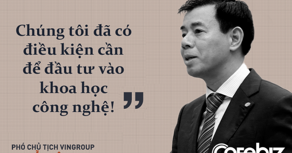 CEO Vingroup kể chuyện làm điện thoại Vsmart: Chúng tôi đã có điều kiện ...