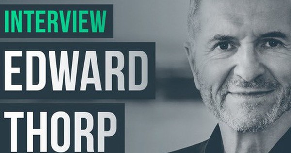 [Quy tắc đầu tư vàng] Edward Thorp –Từ thiên tài toán học trở thành tỉ ...